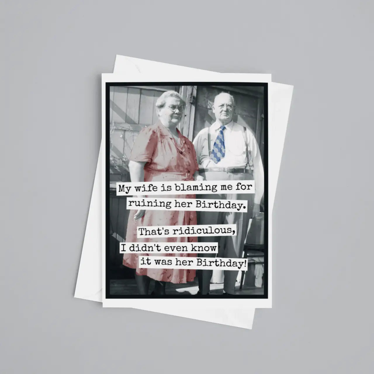 My Wife Is Blaming Me For Ruining...Birthday Card – Lemon And Lavender ...